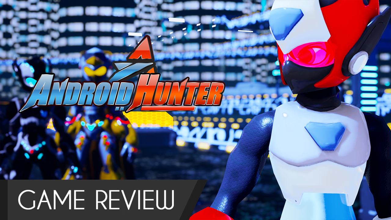 [Game Review] Android Hunter A – The Gamers Camp